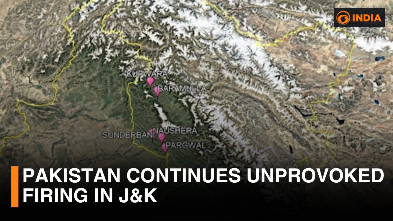 Pakistan continues Unprovoked Firing in J&K's Naushera, Sunderbani ...