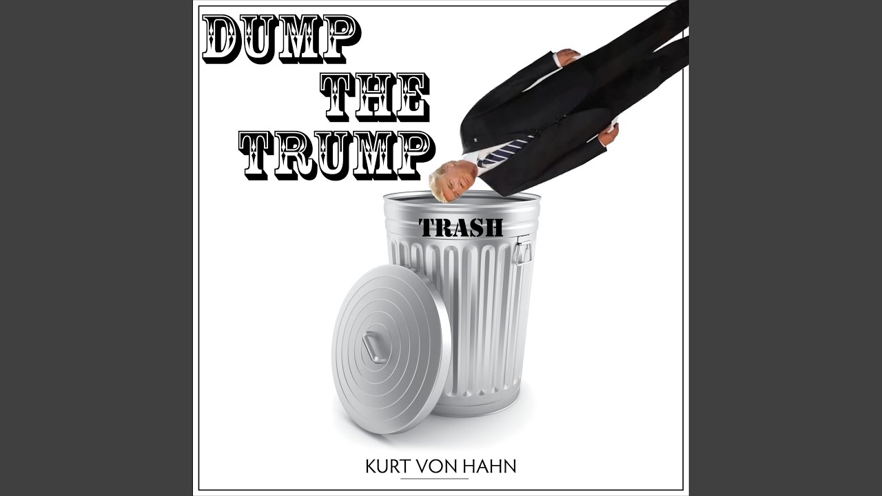 DUMP THE TRUMP - YouTube