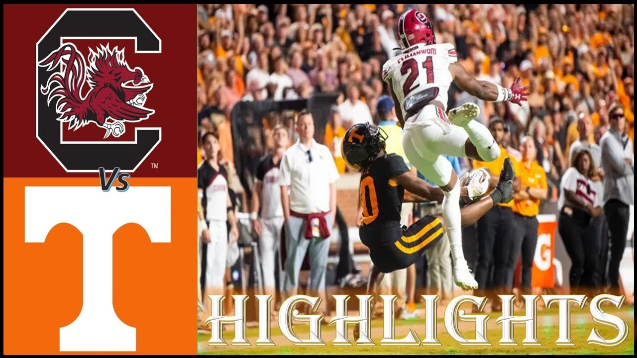 South Carolina Gamecocks vs Tennessee Volunteers Full Game Highlights ...