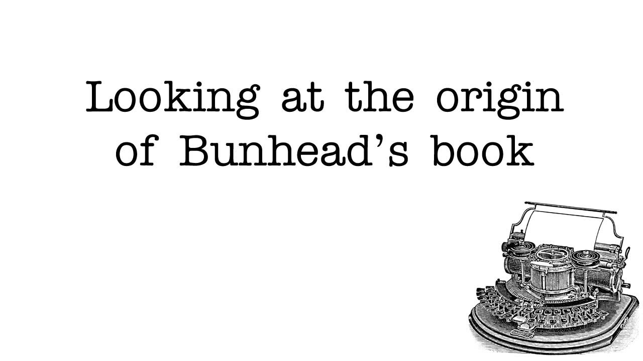 The Origin of Bunhead's Book - YouTube