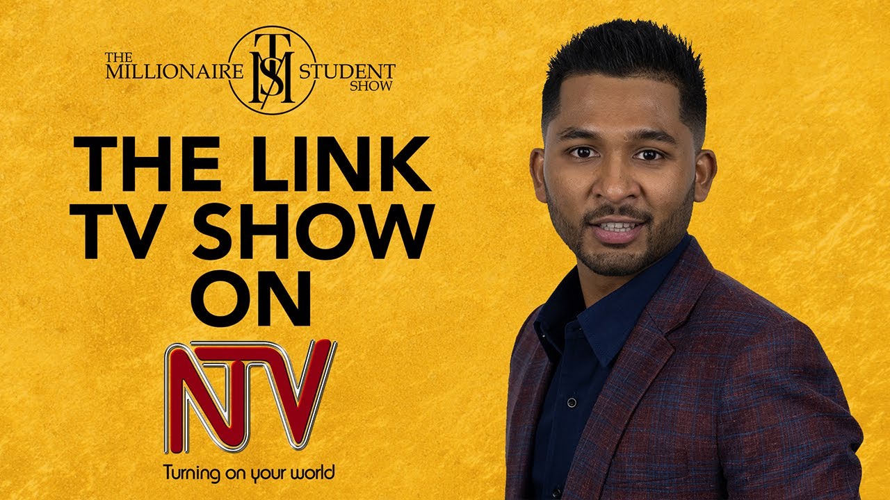 The Link TV Show | EPISODE 2 | THE MILLIONAIRE STUDENT SHOW - YouTube