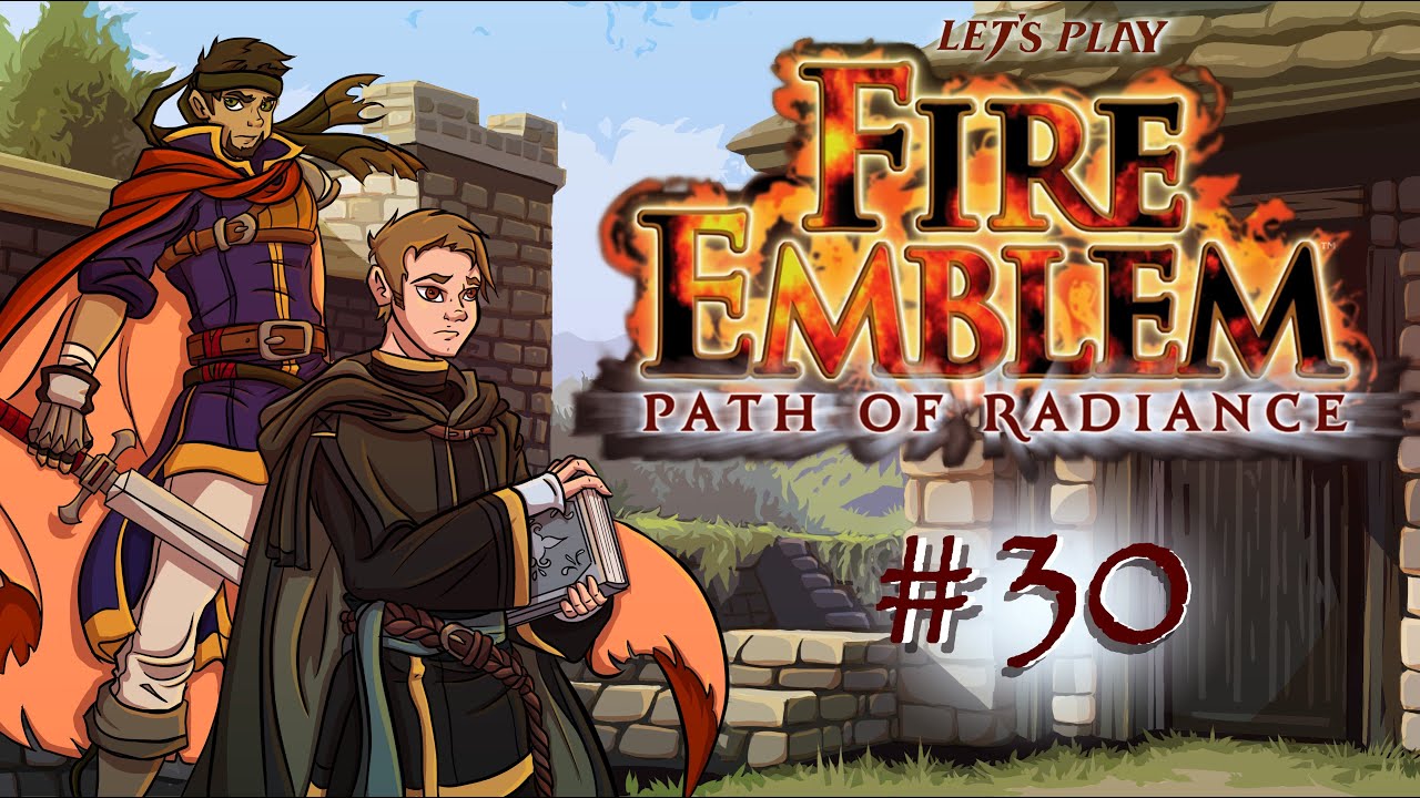 Let's Play Fire Emblem: Path of Radiance - Chapter 14 (Part 3) - YouTube
