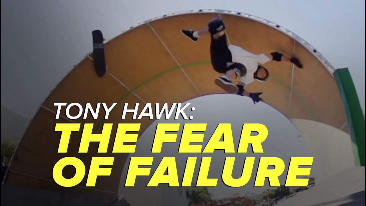The Fear of Failure with Tony Hawk - YouTube