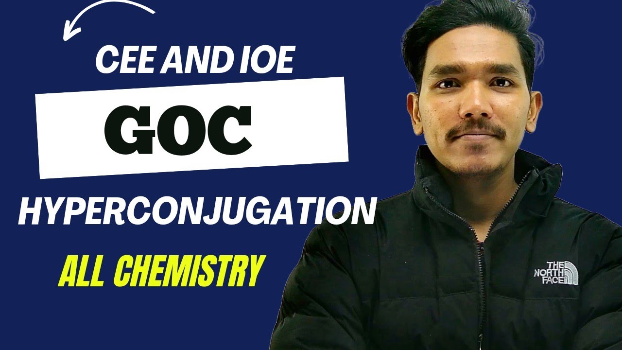 General Organic Chemistry ( GOC )One Shot CEE and IOE - Complete ...