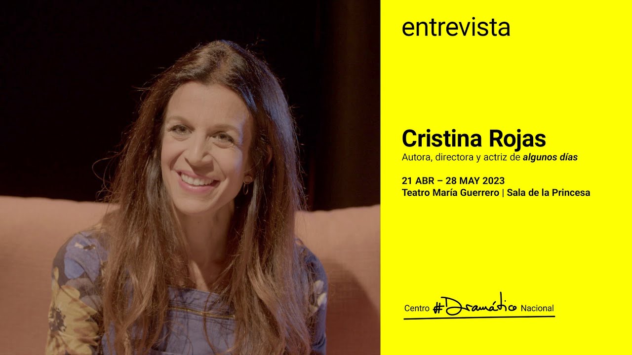 Entrevista a Cristina Rojas, autora, directora y actriz de "algunos ...