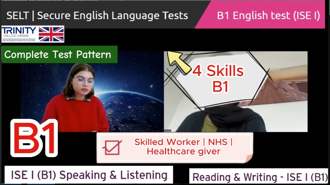 B1 SELT Speaking & Listening Skilled Worker Visa || ISE 1 Trinity ...