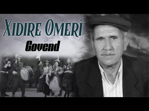 Xıdıre Omeri - Govend