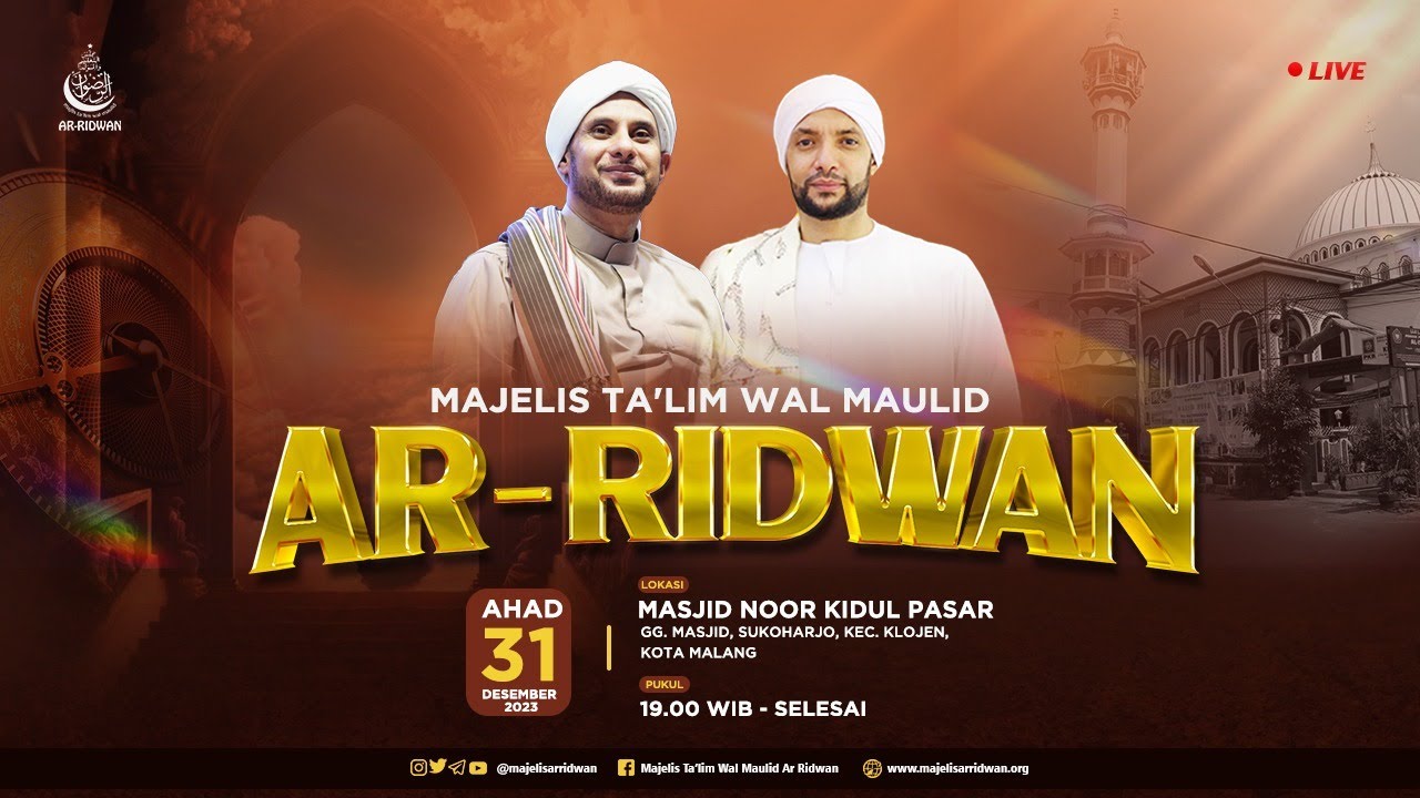 Tabligh Akbar Malam Tahun Baru 2024 bersama Majelis Ar-Ridwan | Masjid ...