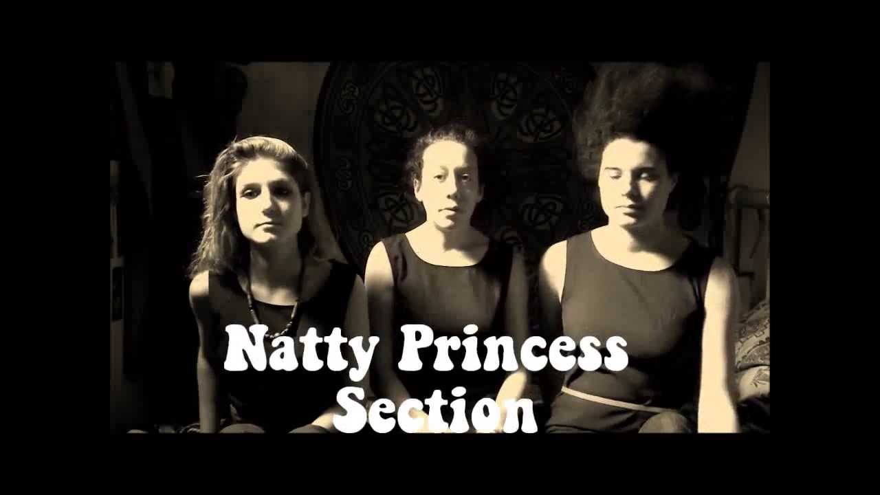 Natty Princess Back Vocal section - YouTube