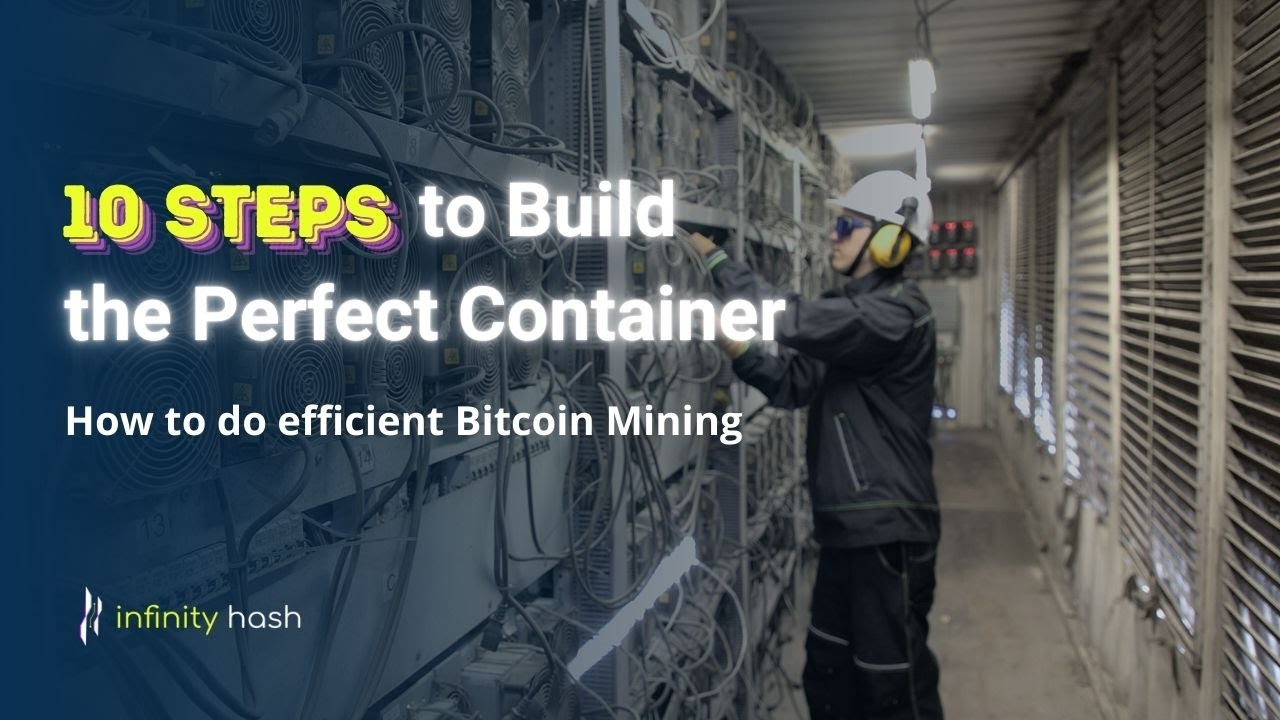 10 Steps To Build The Perfect Bitcoin Mining Container - YouTube