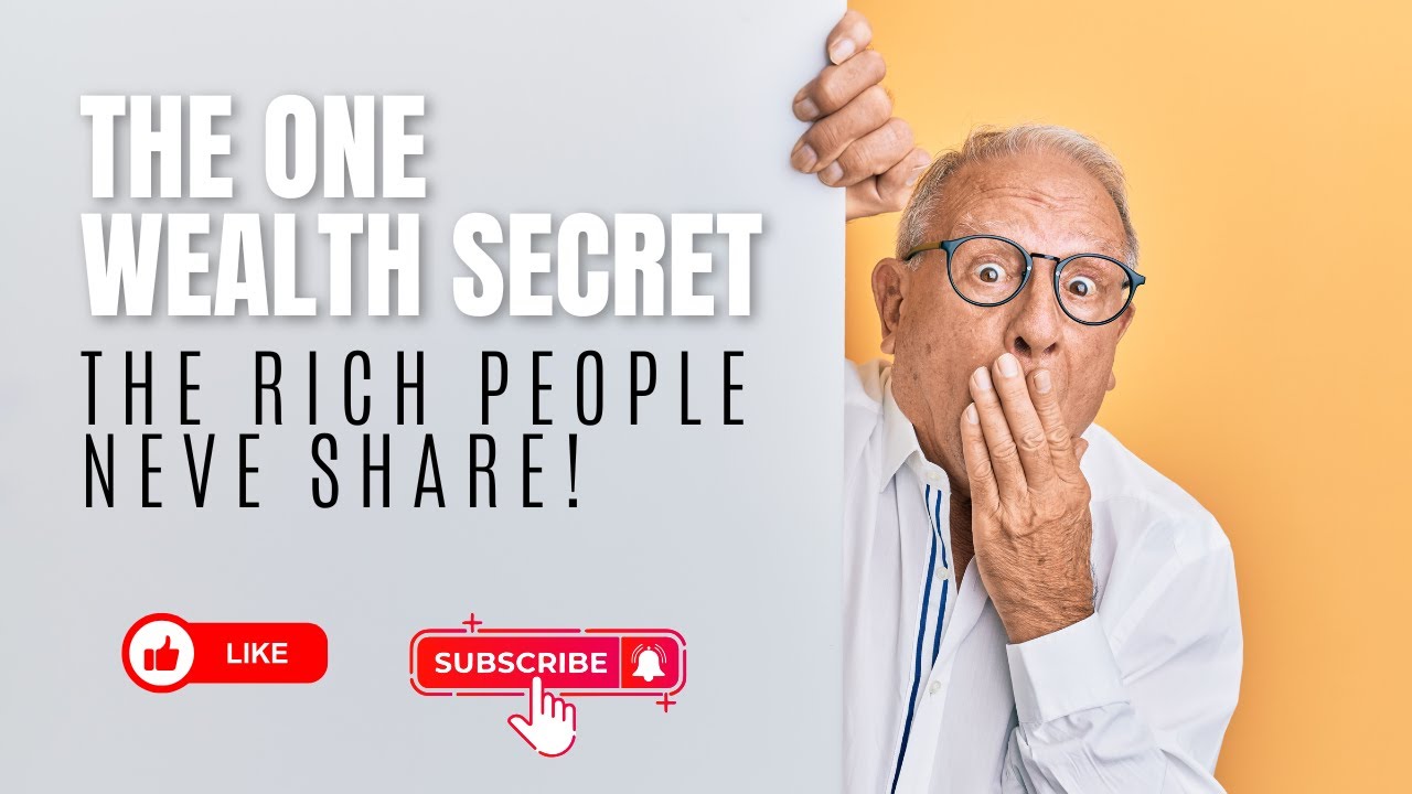 The One Wealth Secret Rich People Never Share! - YouTube