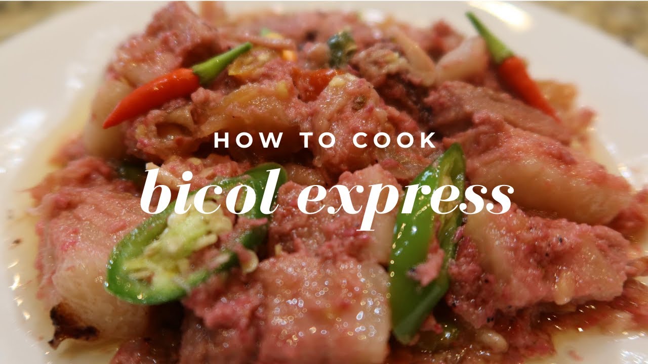 How to make Bicol Express | Cooking w/ Mao - YouTube