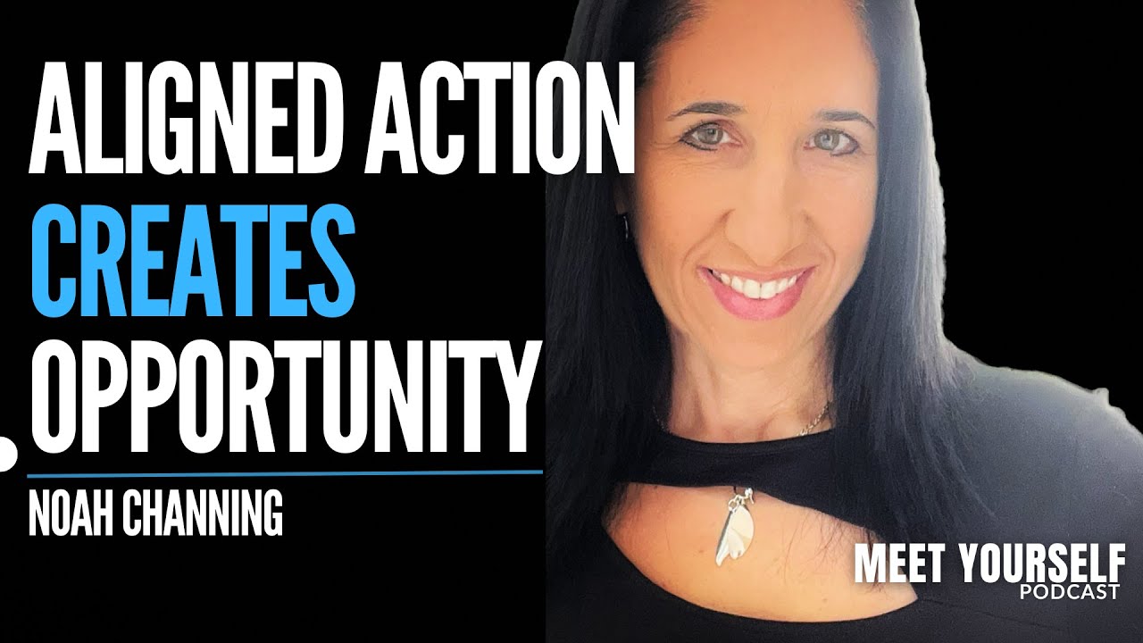 Aligned Action Creates Opportunity | Meet Yourself Podcast - YouTube