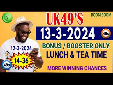 UK 49s Lunch time Booster Ball UK49s Tea time Bonus Ball prediction ...