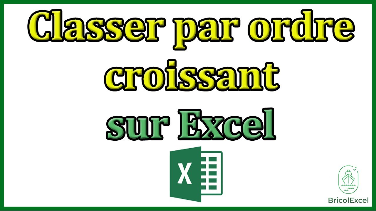 Comment classer par ordre croissant Excel - YouTube