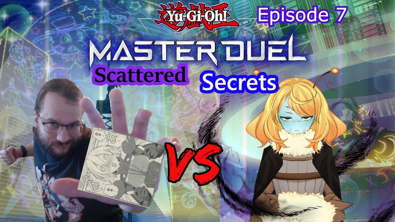 Master Duel Scattered Secrets Episode 7 "New decks abound" - YouTube