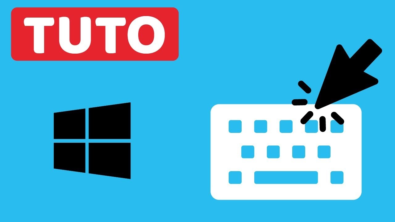 TUTO - Open virtual touch keyboard ⌨ (Windows 10) - YouTube
