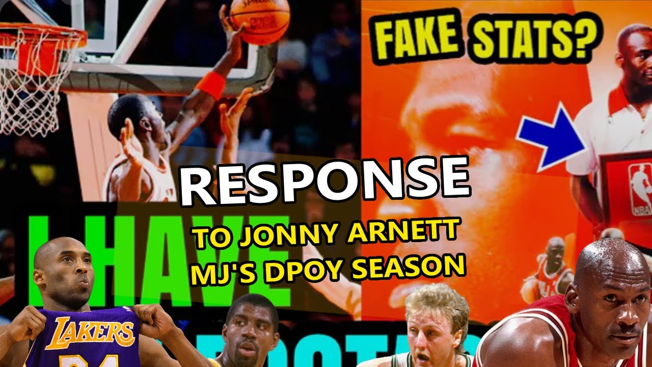 Response To Jonny Arnett Truth About Michael Jordan DPOY Season - YouTube