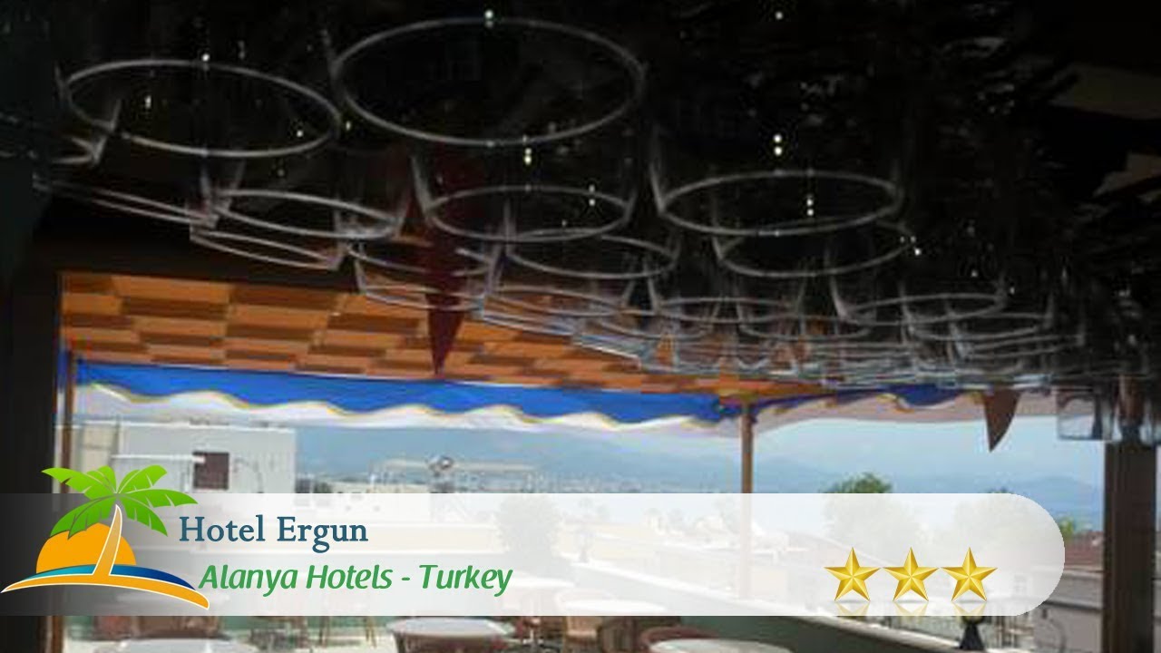 Hotel Ergun - Alanya Hotels, Turkey - YouTube