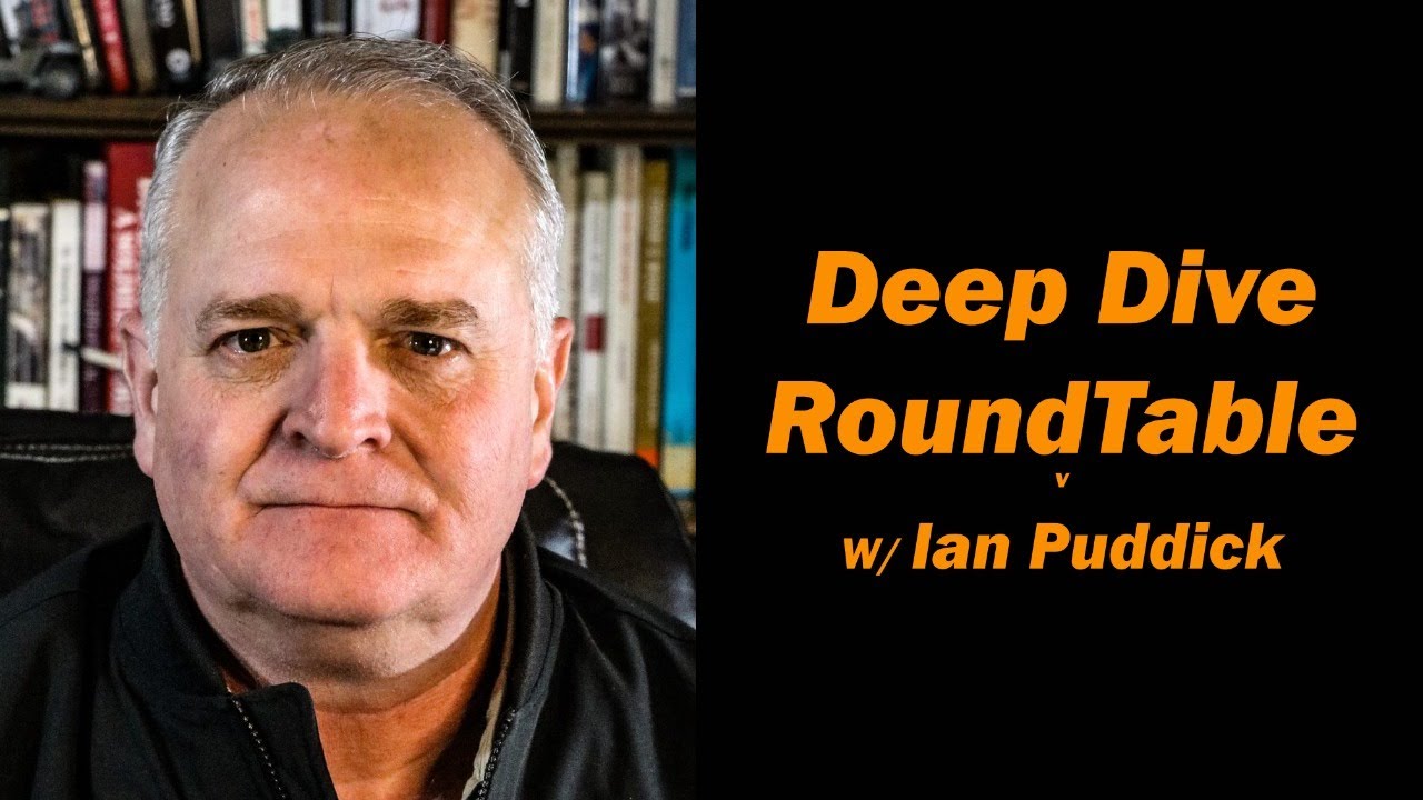 Deep Dive RoundTable w/Ian Puddick - YouTube