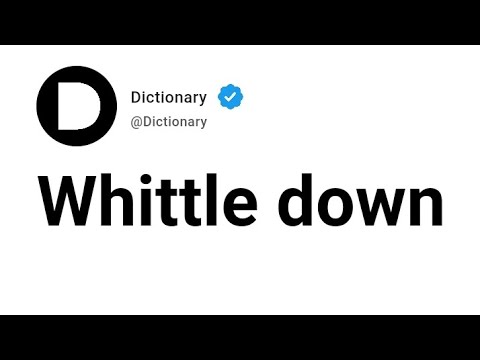 Whittle down Meaning In English - YouTube