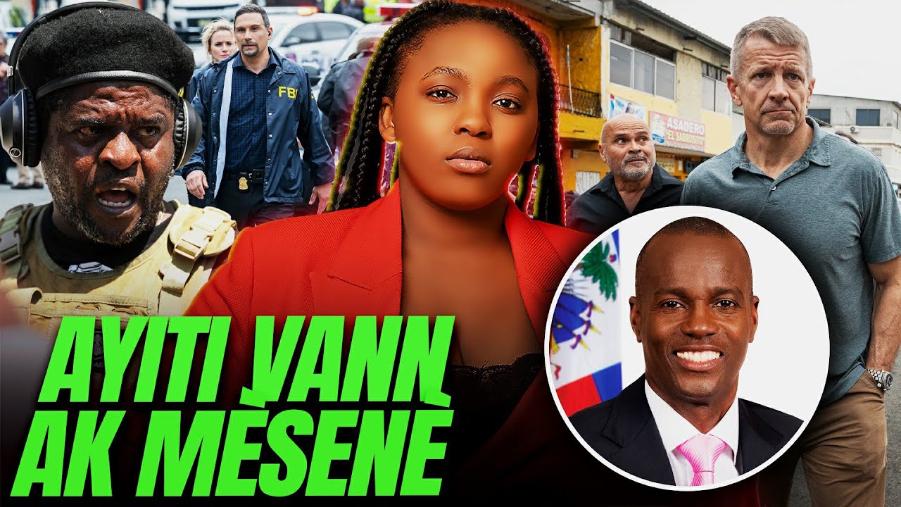 Mesenè Gen Kontwol Ayiti pou 10 zan..Men sa Jovenel Pat Vle a..Se ...