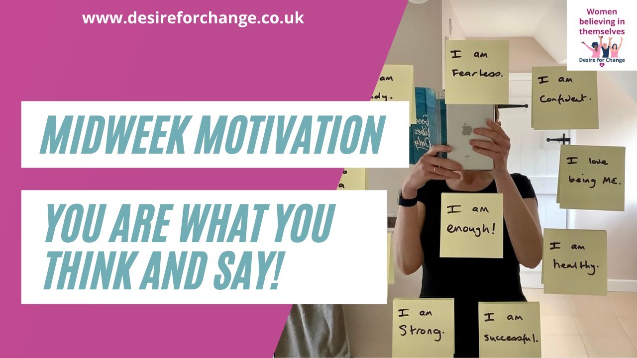 Midweek Motivation | Start using powerful 'I am' statements - YouTube