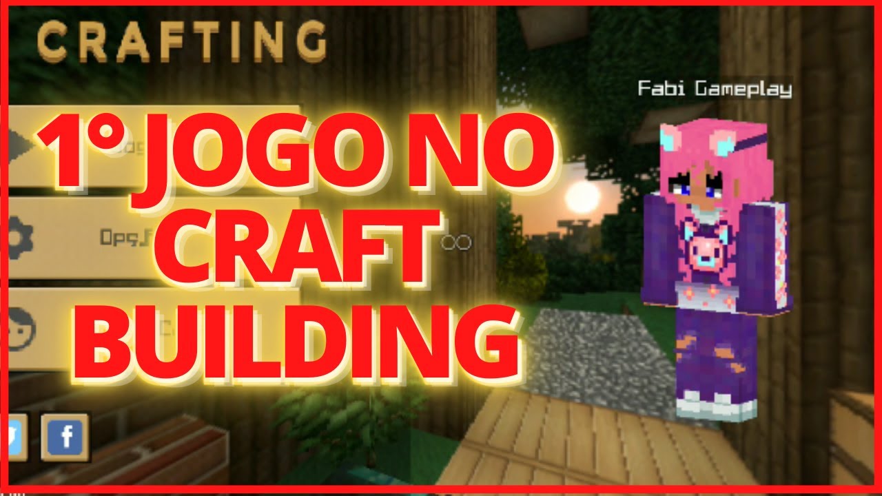 CRAFT BUILDING - PRIMEIRO JOGO CRAFIT BUILDING | GAMEPLAY SMART - YouTube