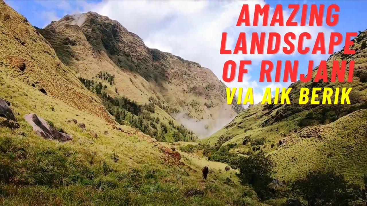 TREKKING GN. RINJANI via AIK BERIK | RAWAN TERSESAT !!! - YouTube