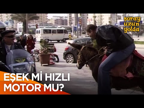 Bizim Eşek Senin Motoru Yer Ağabey | Şoray Uzun Yolda