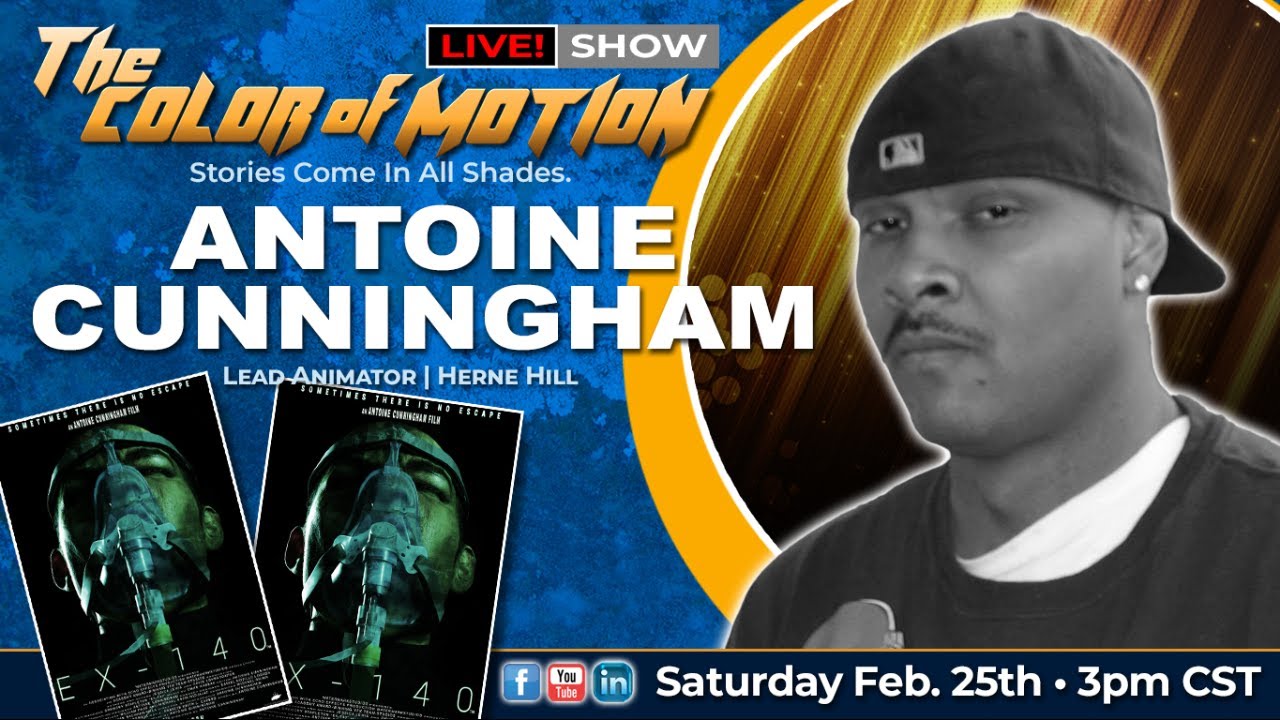 Eps. 113 - The Color of Motion - Antoine Cunningham | Lead Animator 🔥🔥 ...