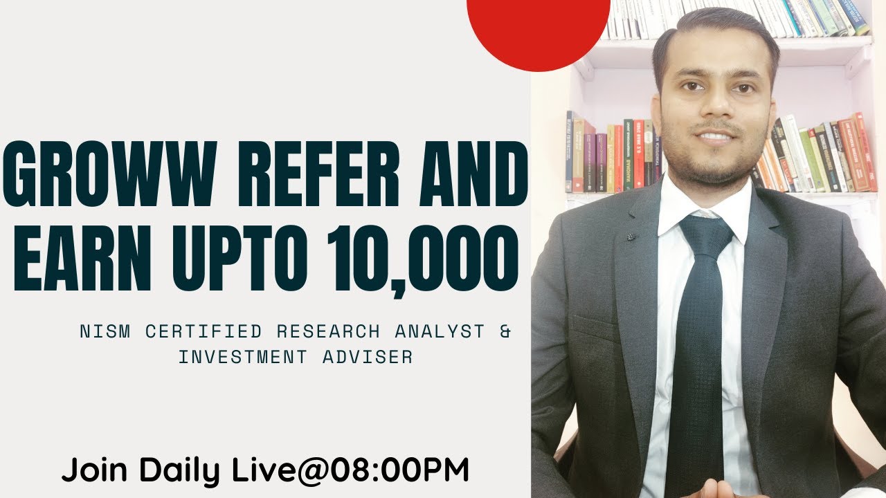 How to earn up to 10000 rupees on Groww App | Groww Referral Benefits ...