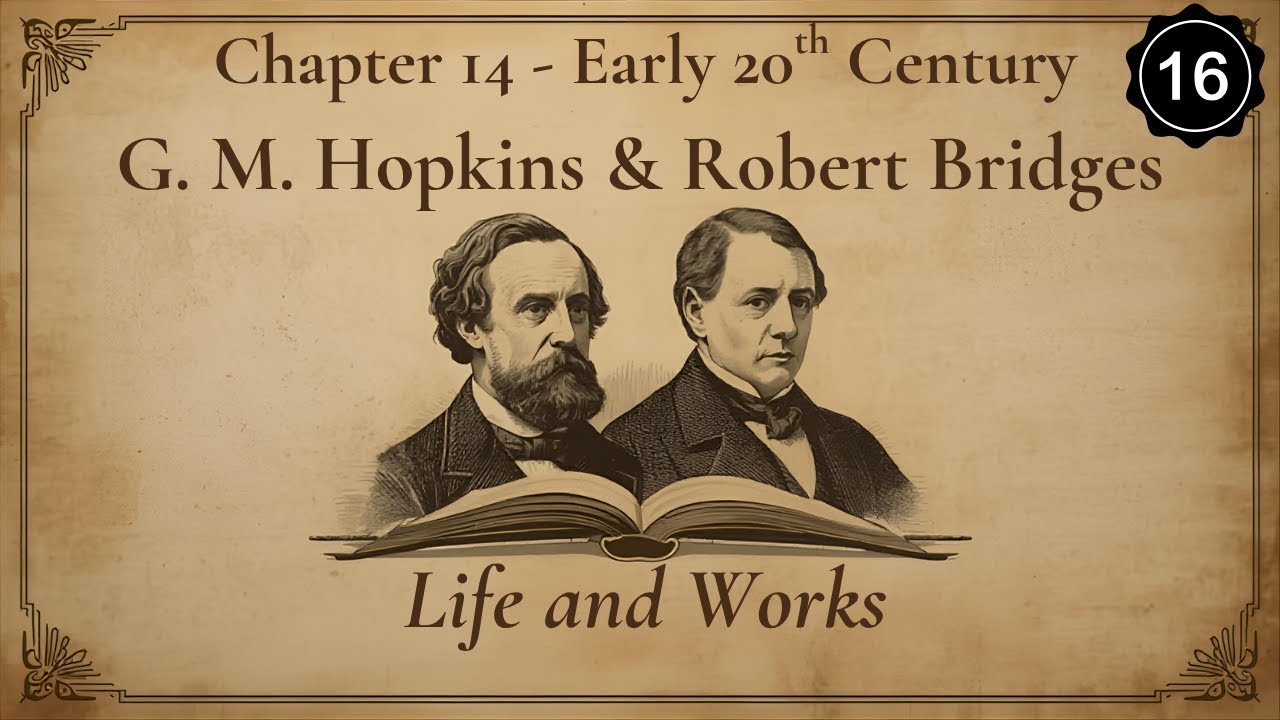 Chapter 14 | Early 20th Century | G. M. Hopkins & Robert Bridges | Life ...