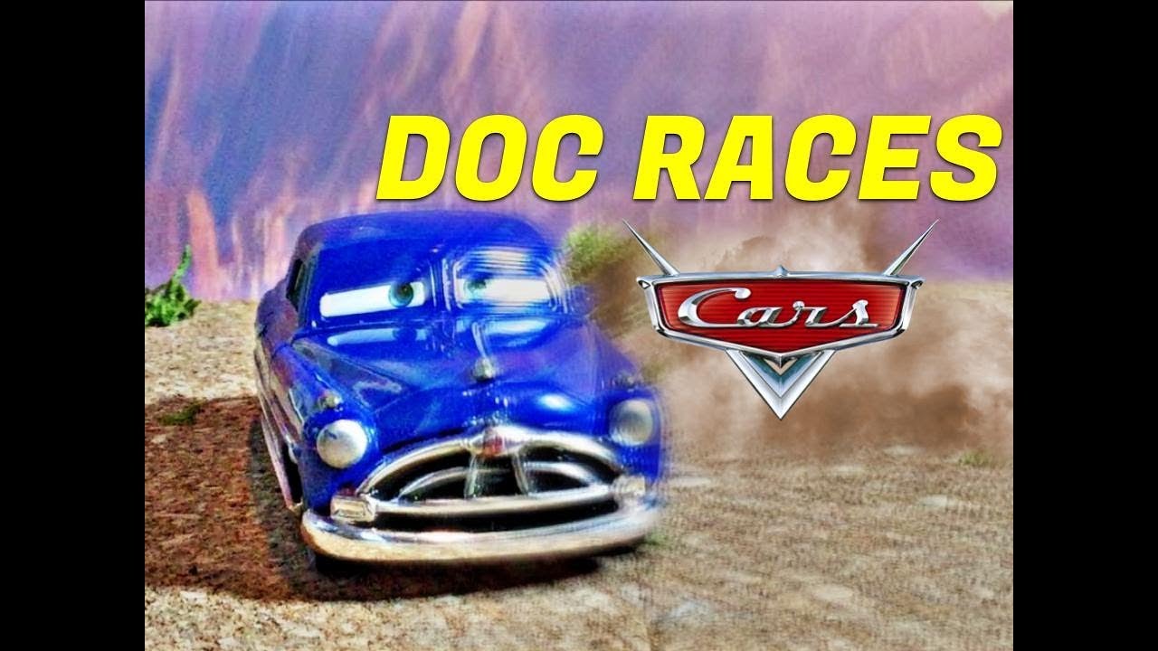 Cars - Doc Races Diecast Remake - YouTube