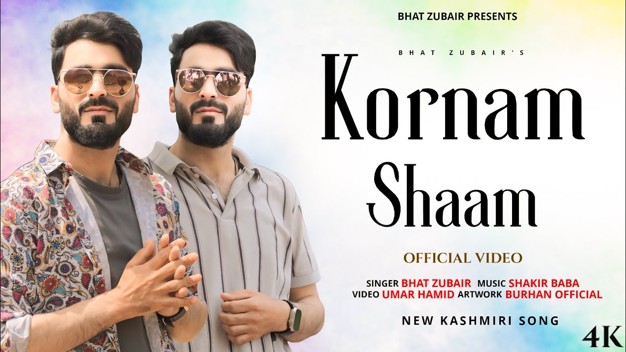 KORNAM SHAAM ||HA BUl BULOO || BHAT ZUBAIR || SHAKIR BABA || UMAR HAMID ...