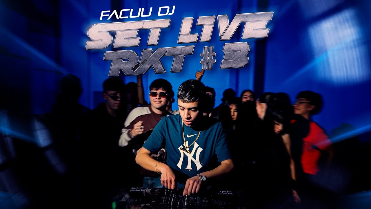 Set Live RKT #3 - FACUU DJ (Video Set) - YouTube