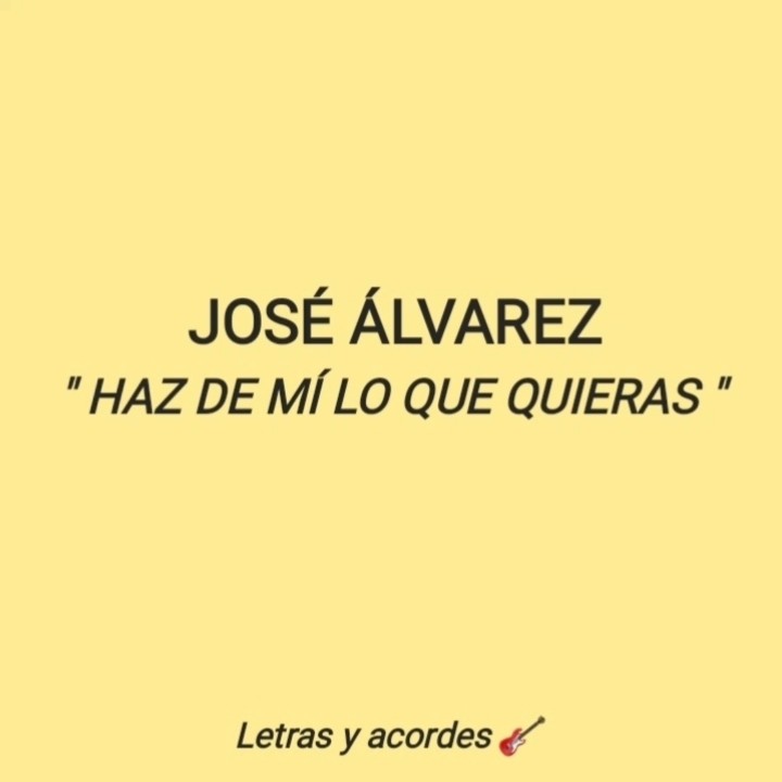 Como tocar "Haz de mí lo que quieras " José Álvarez (Como el Alfarero) Tutorial de guitarra ...