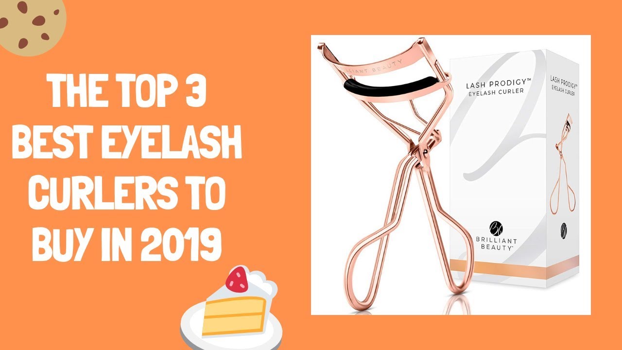 The Top 3 Best Eyelash Curlers To Buy In 2019 - YouTube