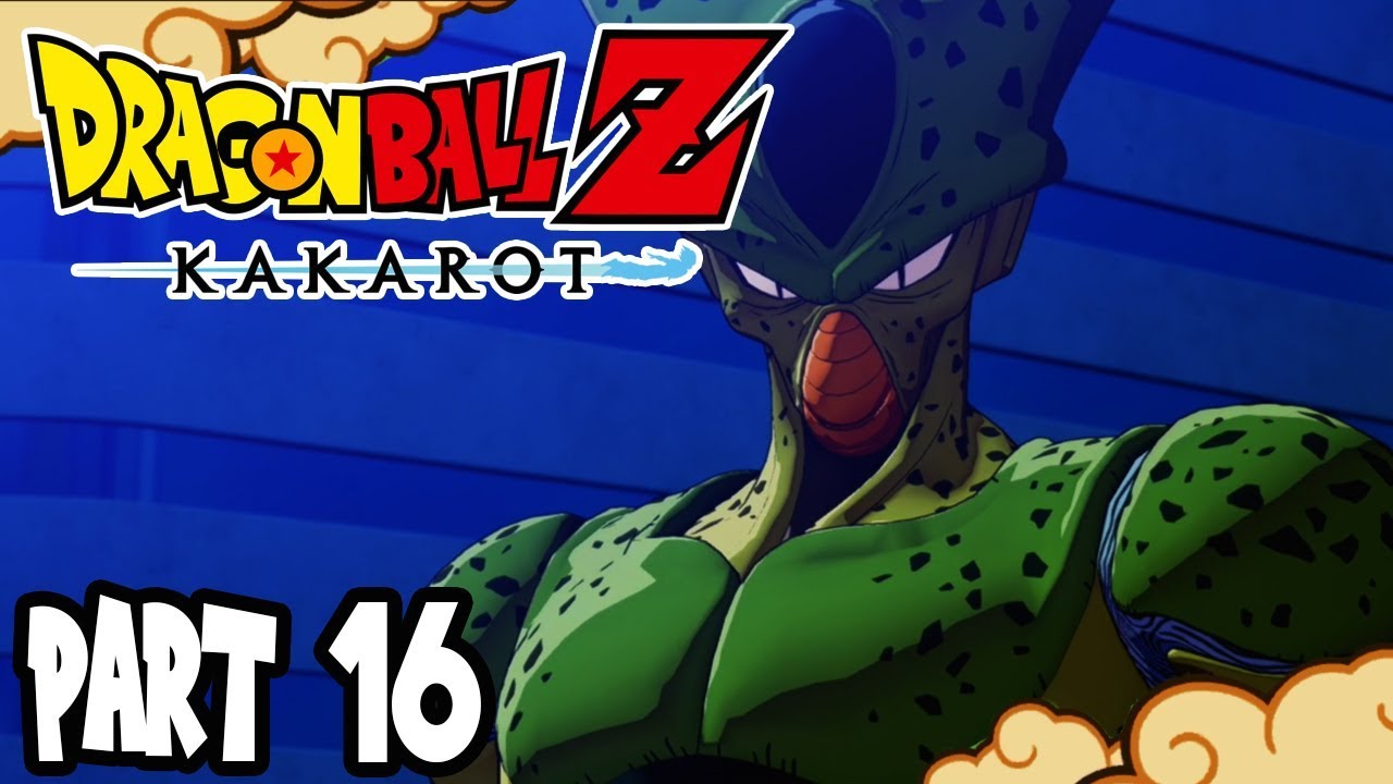 DRAGON BALL Z KAKAROT Part 16 CELL IS HERE! Gameplay Walkthrough - YouTube