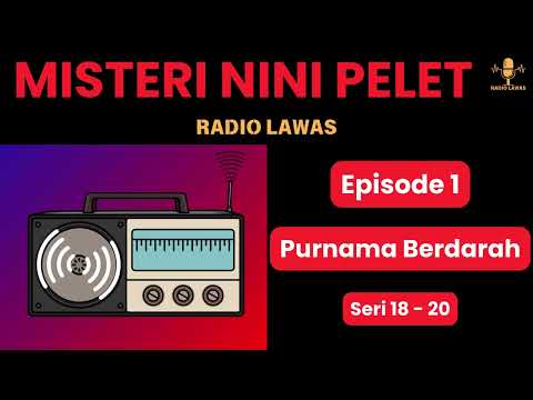 MISTERI NINI PELET Episode 1 - Purnama Berdarah Seri 18 - 20 [Sandiwara Radio]