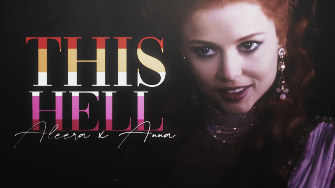 「sq」this hell • aleera x anna - YouTube