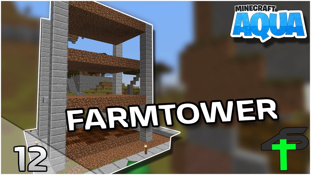 Farmtower | Minecraft Aqua | #12 | Items4Sacred [GER] - YouTube