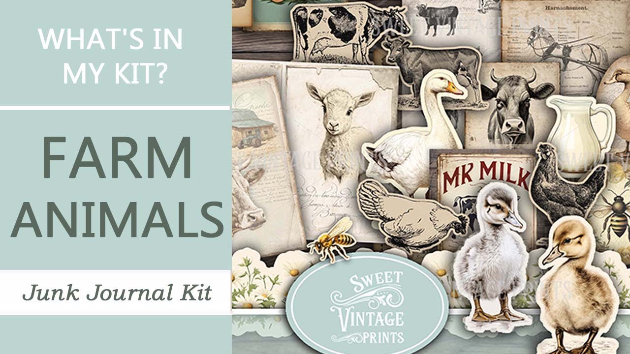 Farm Animals | What's In My Kit? | Junk Journal Printables from Sweet ...
