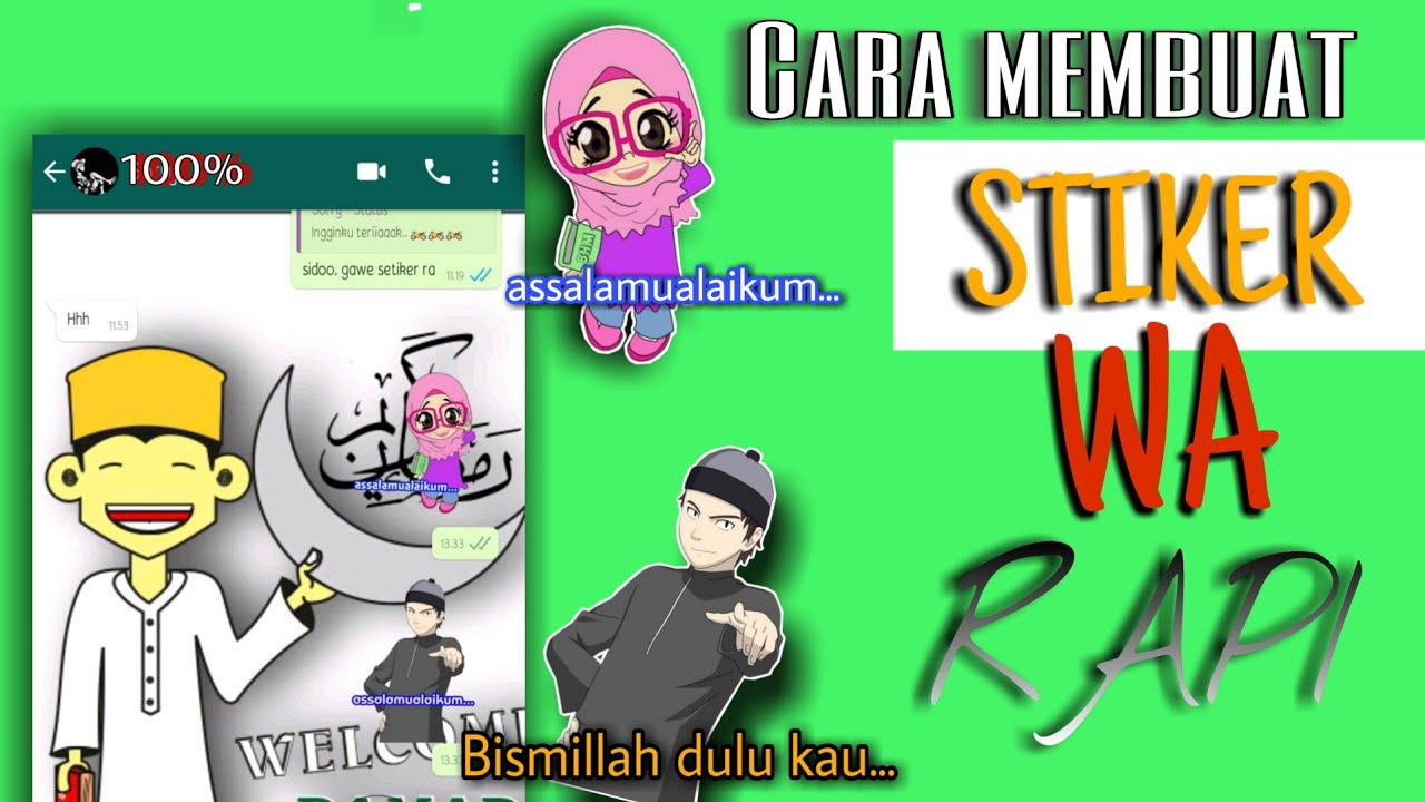 cara bikin stiker wa yang bagus || mudah || rapi || cepat || islami ...