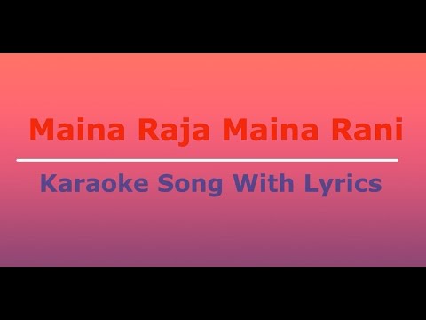 Nepali Karaoke Song || Maina Raja Maina Rani || With Lyrics - YouTube