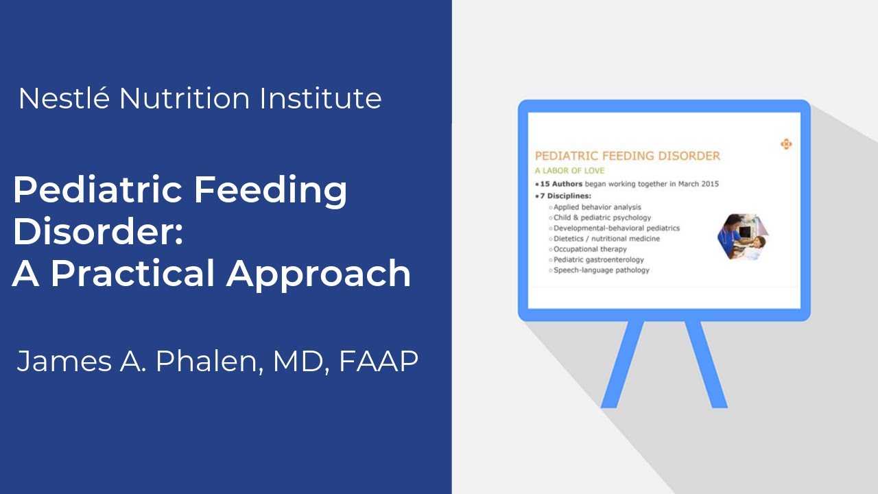 Pediatric Feeding Disorder Webinar - YouTube