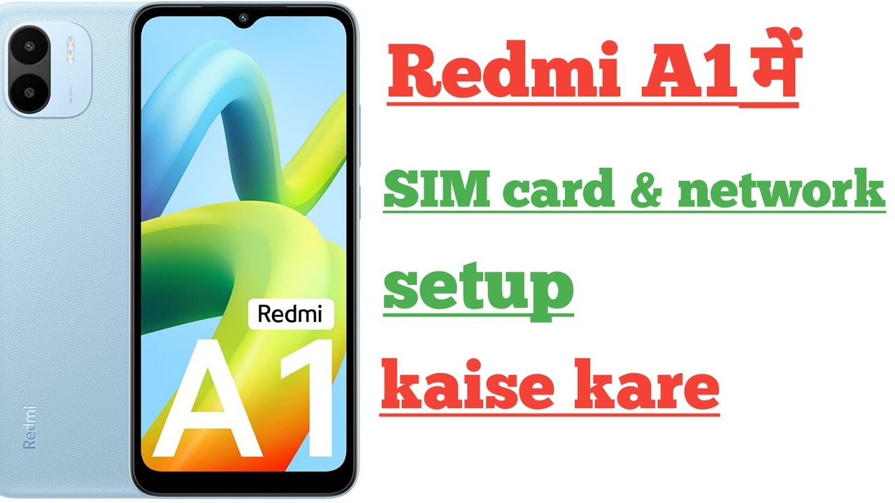 Redmi A1 SIM Card & Network Setup kaise kare| how to SIM Card & Network ...