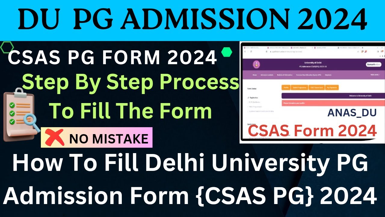 How To Fill Delhi University CSAS PG Form 2023 Step By Step Process ...
