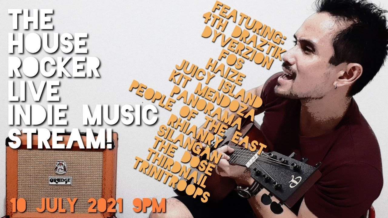 THE HOUSE ROCKER LIVE INDIE MUSIC STREAM! 10 July 2021 - YouTube