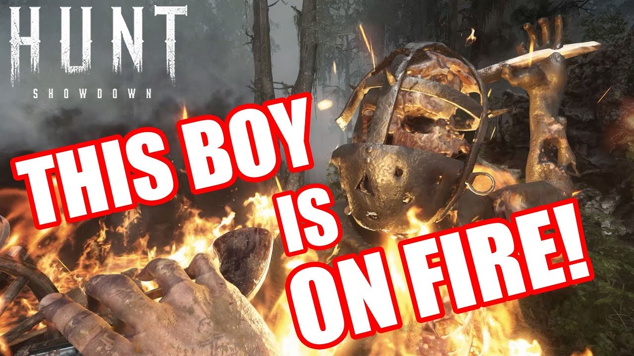 This boy is ON FIRE! Hunt Showdown #47 - YouTube